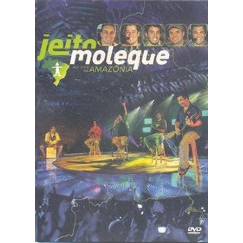 DVD Jeito Moleque - Ao Vivo Na Amazônia DVD Jeito Moleque - Ao Vivo Na Amazônia